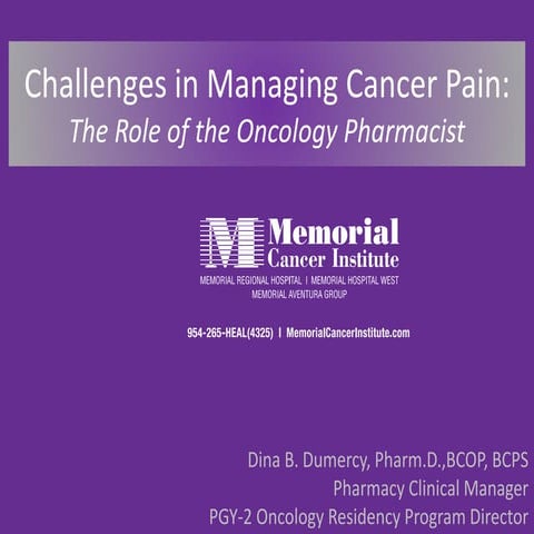 Challenges in Managing Cancer Pain: The Role of the Oncology Pharmacist ...
