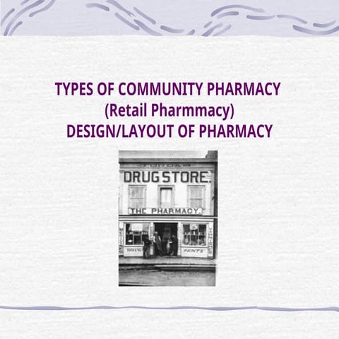 Pharmacy layout design | PPTX