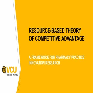 Pharmacy practice research and competitive advantage theory | PPTX