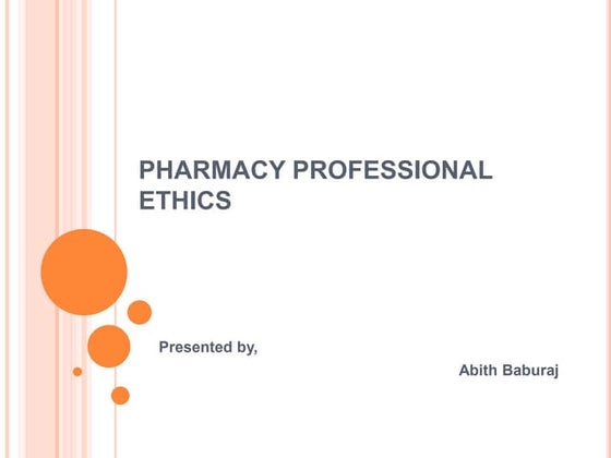 Code of Pharmaceutical Ethics | PPTX