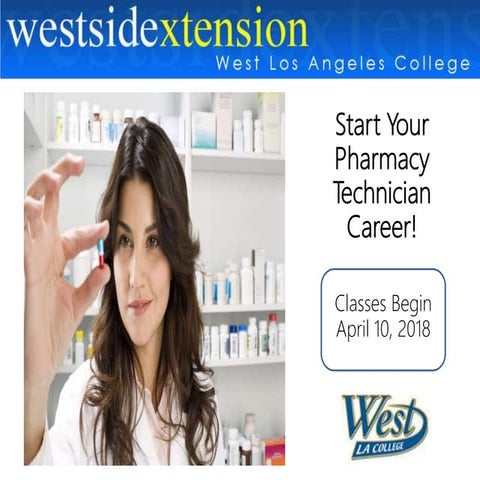 April 10-Spring 2018-information session-pharmacy technician-school ...