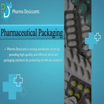 High-Quality pharmaceutical Desiccant Packaging Solutions For ...
