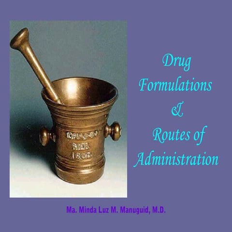 Different Forms of Drug Formulation | PPTX