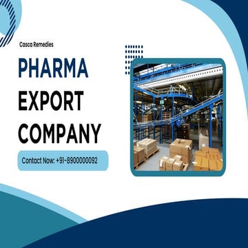 Economical Pharma Export Companies in India With Maximum Foreign Reach ...