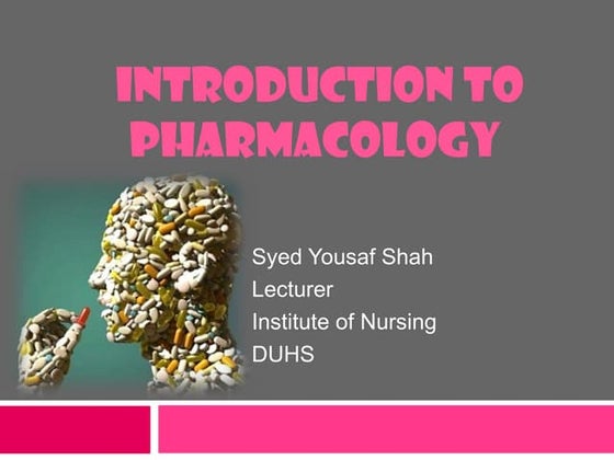 Introduction to pharmacology | PPT