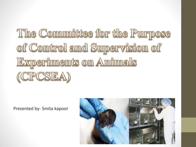 CPCSEA guidelines ppt | PPTX