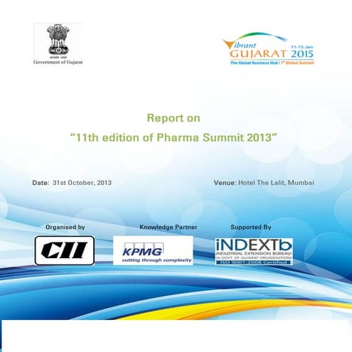 Pharma Summit - Gujarat Vibrant 2013 | PDF