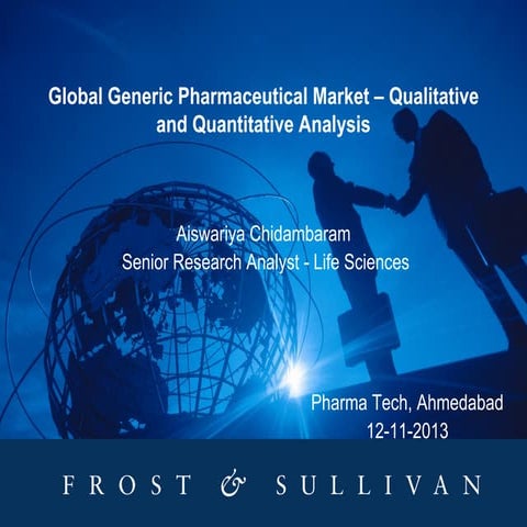 Global Generic Pharmaceutical Market - Qualitative and Quantitative ...