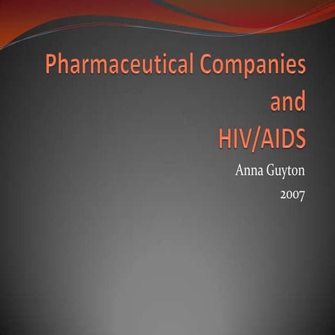 Pharmaceuticals and HIV/AIDS | PPTX