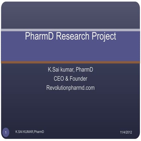 Pharm d research project | PPTX