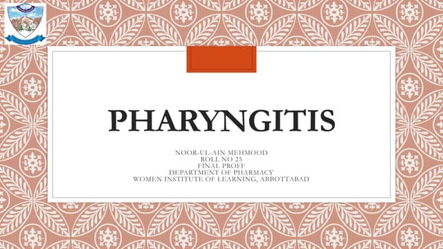 Pharyngitis- Easy PPT for Nursing Students | PDF