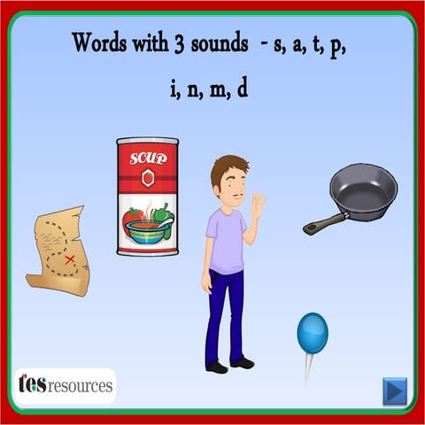 Reception Phonics Workshop October 2013 - Phase 2 -Words with three ...