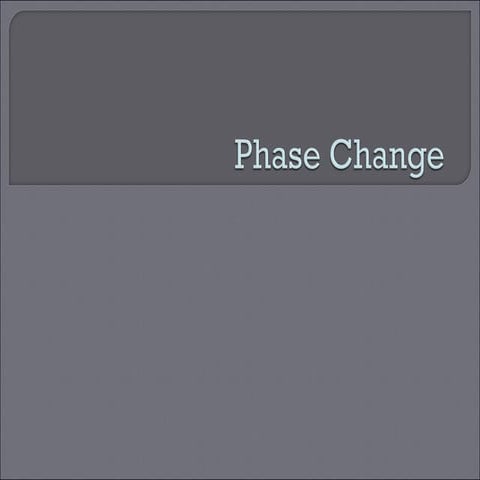 Phase change | PPT