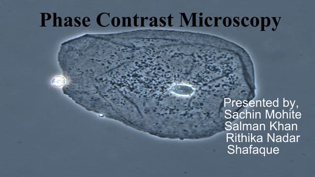 phase contrast microscope | PPTX
