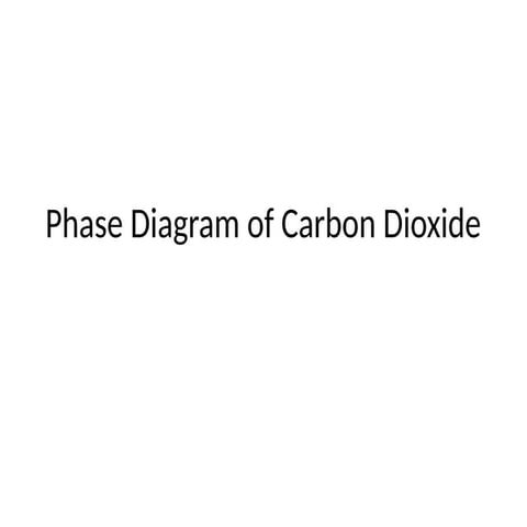 phase diagrams of water and carbon dioxide ppt.pptx