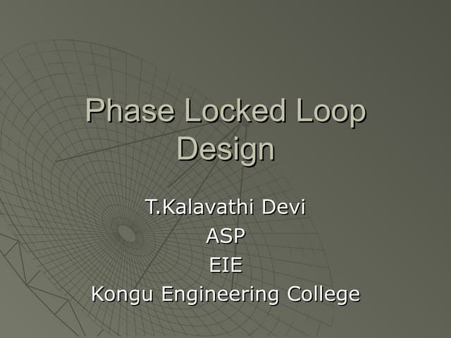 Phase Locked Loop Design Ppt