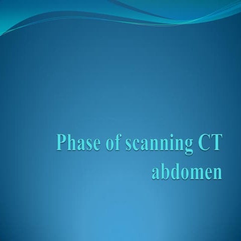 Ct abdomen protocols IMAGING guidelines.pptx