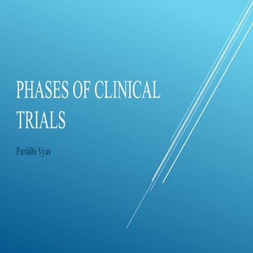 Phases of clinical trials.pptx Drug discovery | PPTX