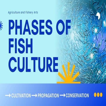 fish cultivation.pptx_The phases of fish culture | PPTX