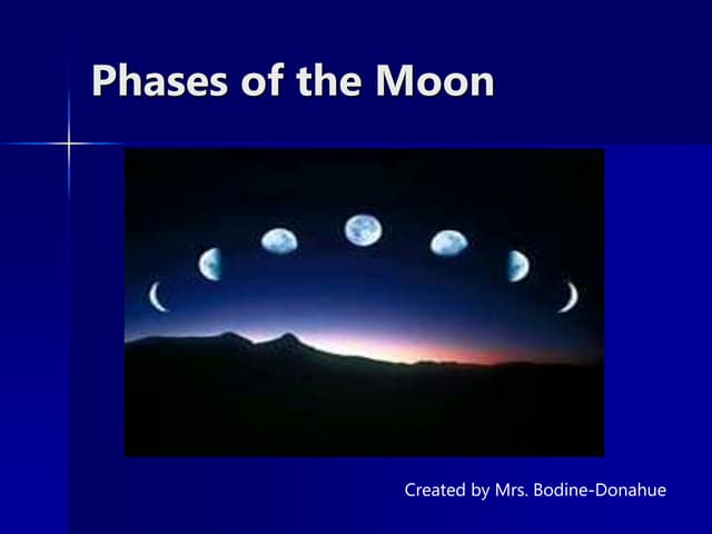 Phases of the moon | PPTX