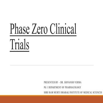 phase zero clinical traials.pptx