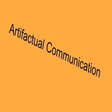 Artifactual communication | PPTX