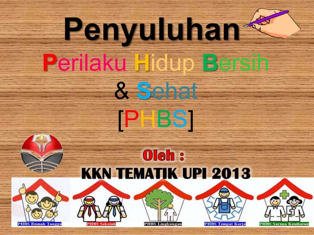 Perilaku Hidup Bersih Sehat (PHBS) | PPTX