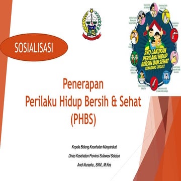 Perilaku Hidup Bersih Sehat (PHBS) | PPTX