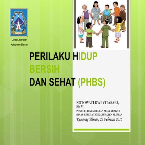 peilaku hidup bersih dan sehat (PHBS) slide | PPT