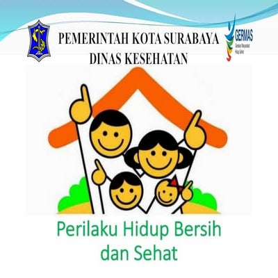 Perilaku Hidup Bersih dan Sehat (PHBS) RT | PPT