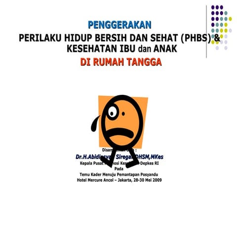 Perilaku Hidup Bersih Sehat (PHBS) | PPTX