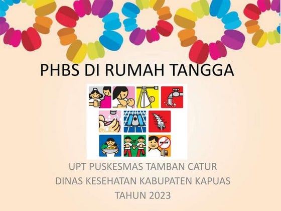 SOSIALISASI POLA HIDUP BERSIH DAN SEHAT RUMAH TANGGA | PPT