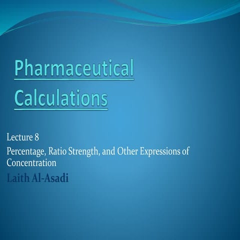 pharmaceutical calculations 8 | PPTX