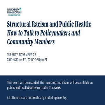 Structural Racism and Public Health: How to Talk to Policymakers and ...