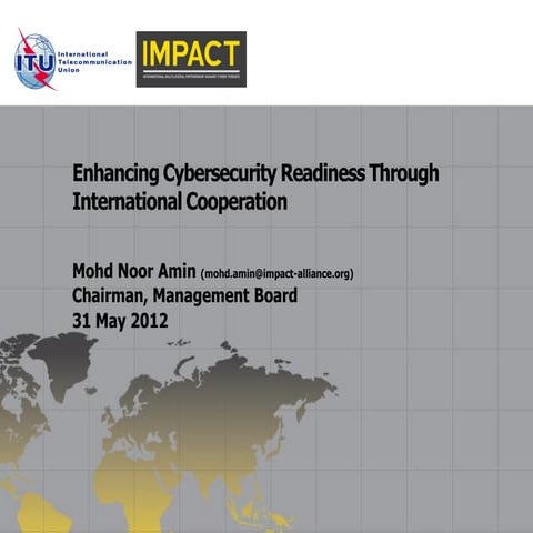 Enhancing Cybersecurity Readiness Through International Cooperation | PPT