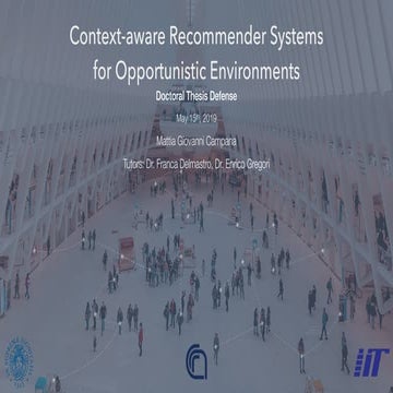 Context Aware Recommender Systems For Opportunistic Environments Ppt