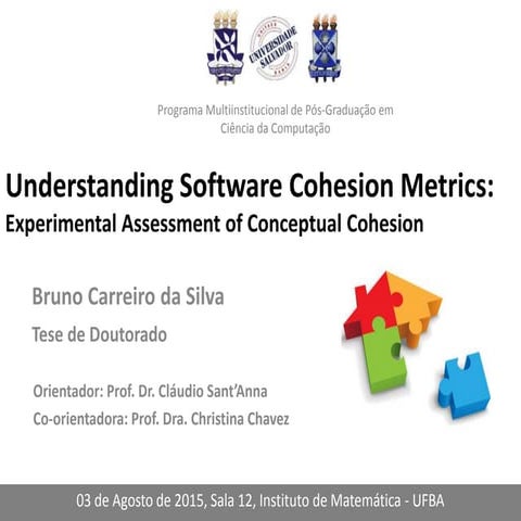 Understanding Software Cohesion Metrics: Experimental Assessment of Conceptual Cohesion | PPT