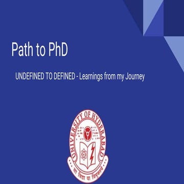Path to PhD Journey from Undefined to Defined | PPT