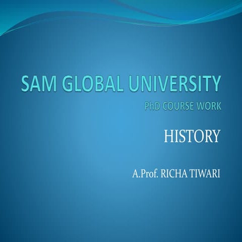 PHD COURSE WORK HISTORY | PPT