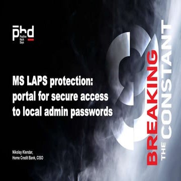 MS LAPS protection: portal for secure access to local admin passwords ...