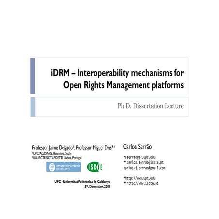iDRM – Interoperability Mechanisms for Open Rights Management Platforms ...