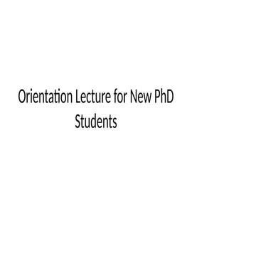 ppt for phd orientation programme in university | PPTX