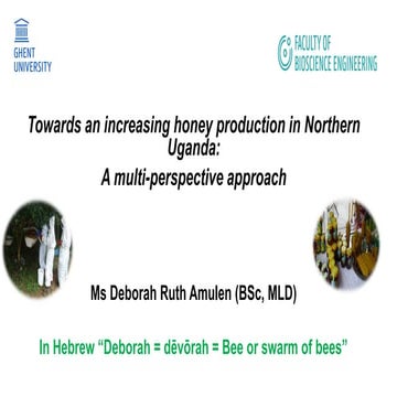 Towards Increased honey production in Northern Uganda: A ...