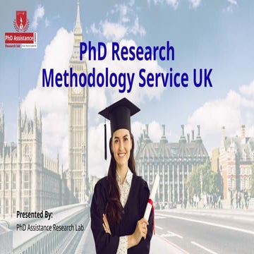 PhD Research: Exploring Innovative Ideas and Methodologies | PPTX