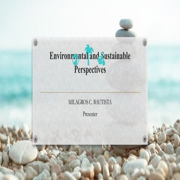 Comprehensive Environmental and Sustainable Perspectives for Global ...
