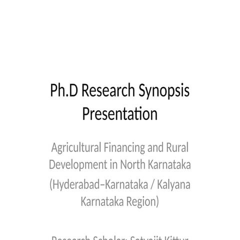 PhD_Synopsis_Agricultural_Finance_North_Karnataka.pptx