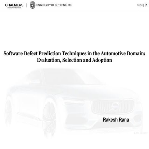 Software Defect Prediction Techniques in the Automotive Domain ...