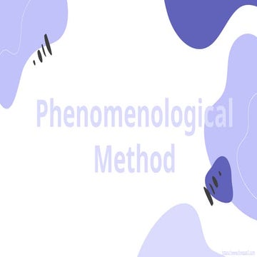 Phenomenological Method - Philosophy Methods | PPTX