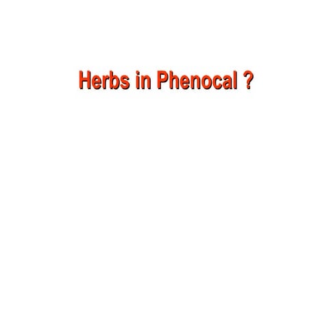 Phenocal uses Nature's bounty | PPT