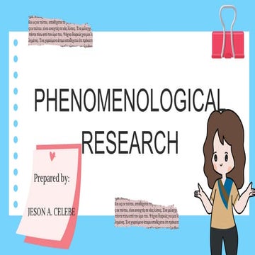 Phenomenological Research : methods of researcg.pptx